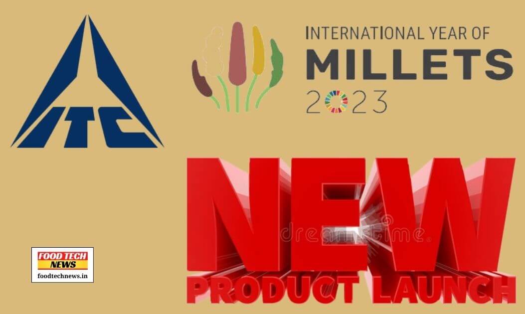 ITC is Developing a Range of Millet based New Products - Food Tech NEWS