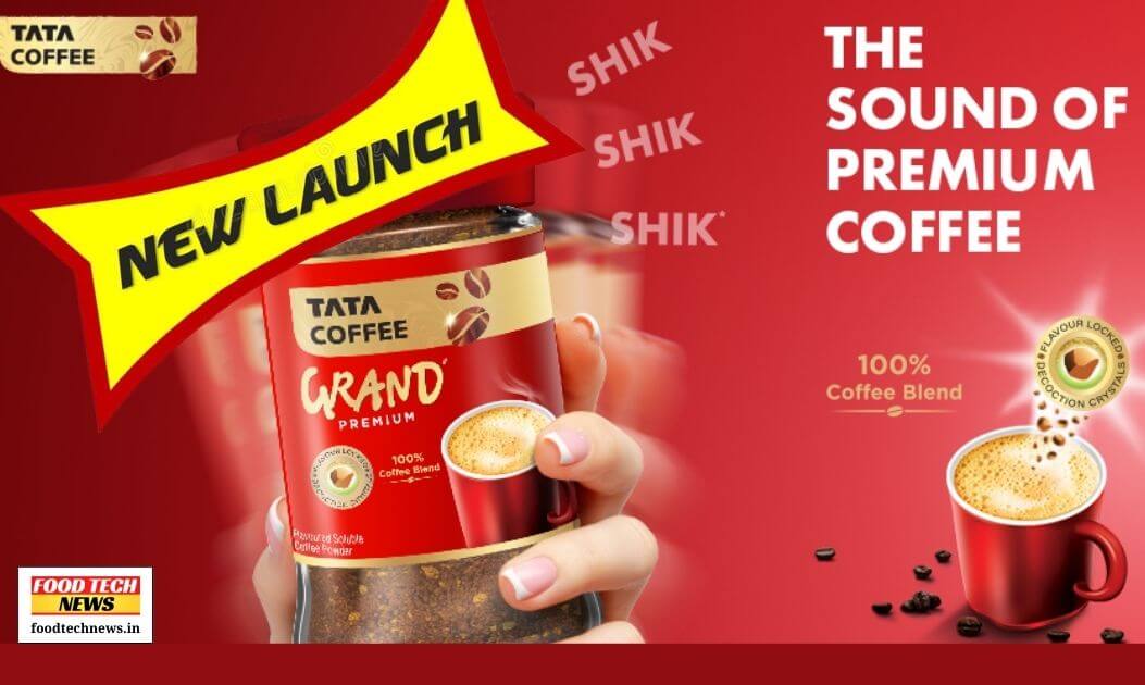 Tata Consumer Product has all new Tata Coffee Grand Premium - Food Tech ...