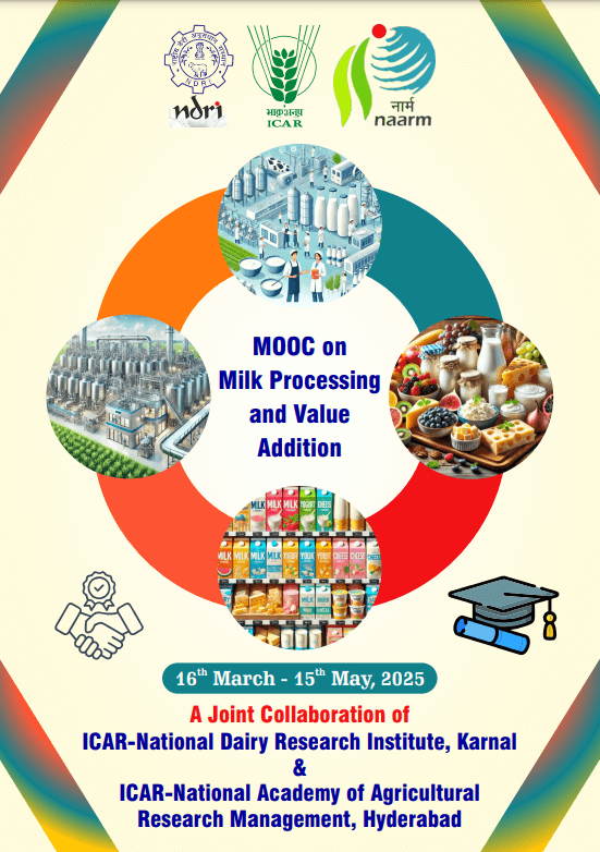 MOOC on Milk Processing and Value Addition by NDRI and NAARM - Food ...