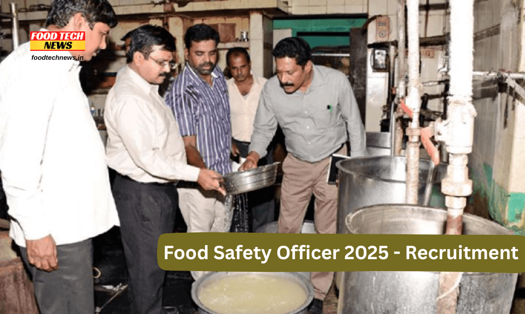 Puducherry Food Safety Officer Recruitment - 2025 - Food Tech NEWS