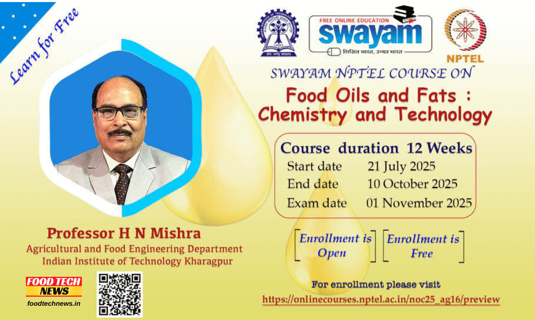 Free SWAYAM NPTEL Course on Food Oils and Fats: Chemsitry and ...