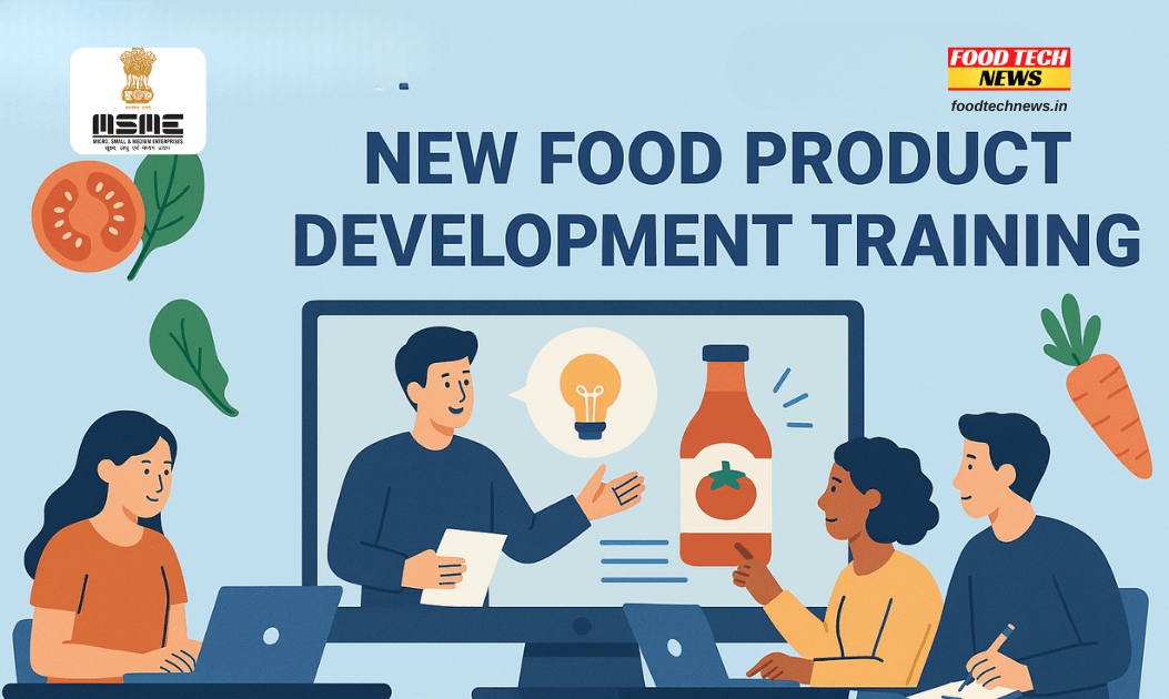Training on New Food Product Development (NDP) - Food Tech NEWS